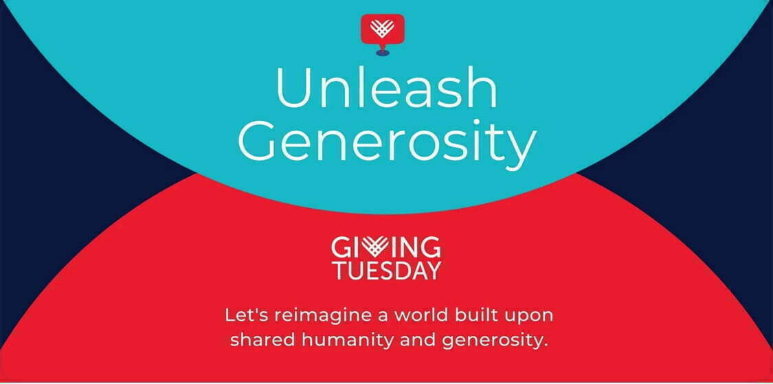 Unleash Generosity/Giving Tuesday Reminder- Judy Winter